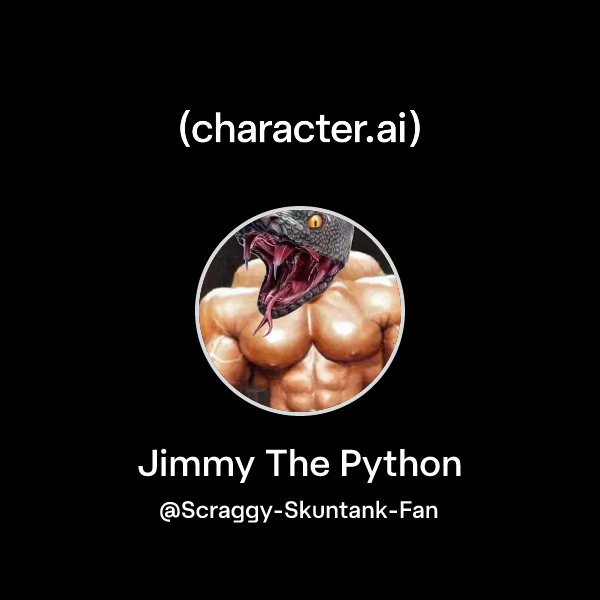 Chat with Jimmy The Python | character.ai | Personalized AI for every ...