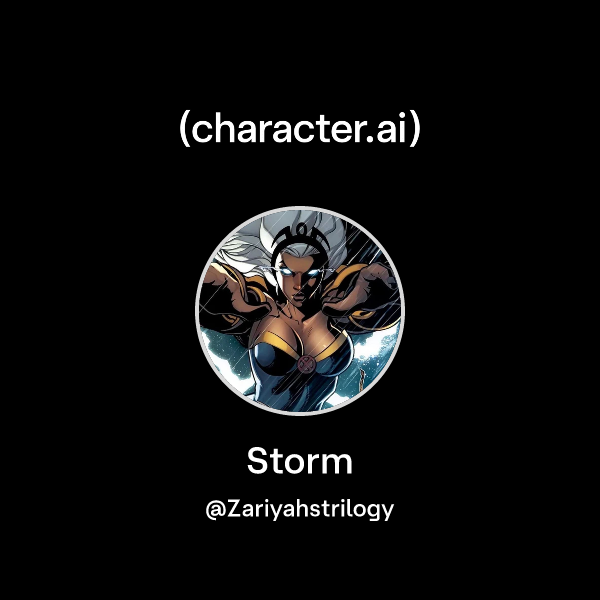 Chat with Storm | character.ai | Personalized AI for every moment of ...