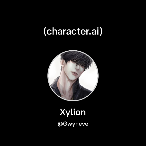 Chat with Xylion | character.ai | AI Chat, Reimagined–Your Words. Your ...