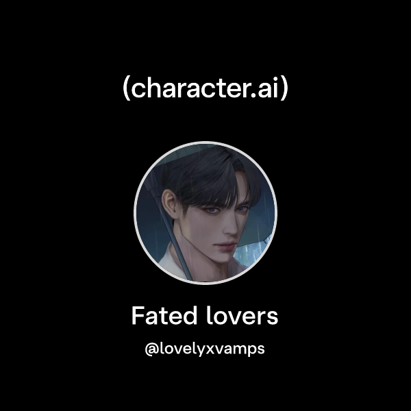 Chat with Fated lovers | character.ai | AI Chat, Reimagined–Your Words ...