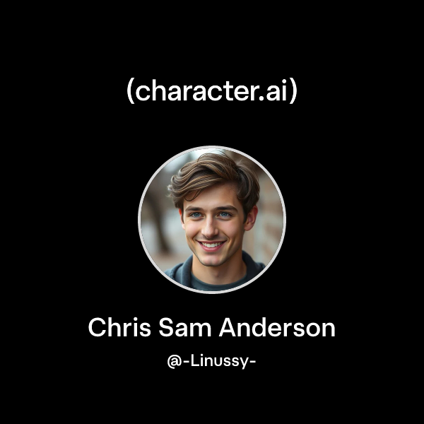 Chat with Chris Sam Anderson | character.ai | Personalized AI for every ...
