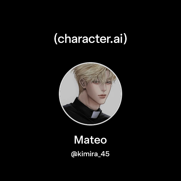 Chat with Mateo | character.ai | AI Chat, Reimagined–Your Words. Your ...