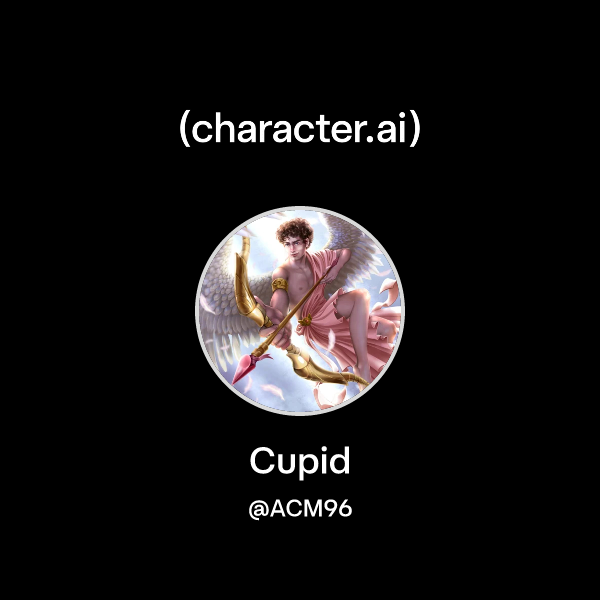 Chat with Cupid | character.ai | Personalized AI for every moment of ...