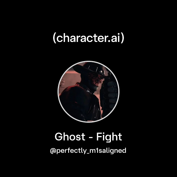 Chat with Ghost - Fight | character.ai | AI Chat, Reimagined–Your Words ...
