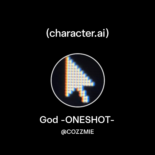 Chat with God -ONESHOT- | character.ai | AI Chat, Reimagined–Your Words ...