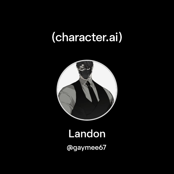 Chat with Landon | character.ai | AI Chat, Reimagined–Your Words. Your ...