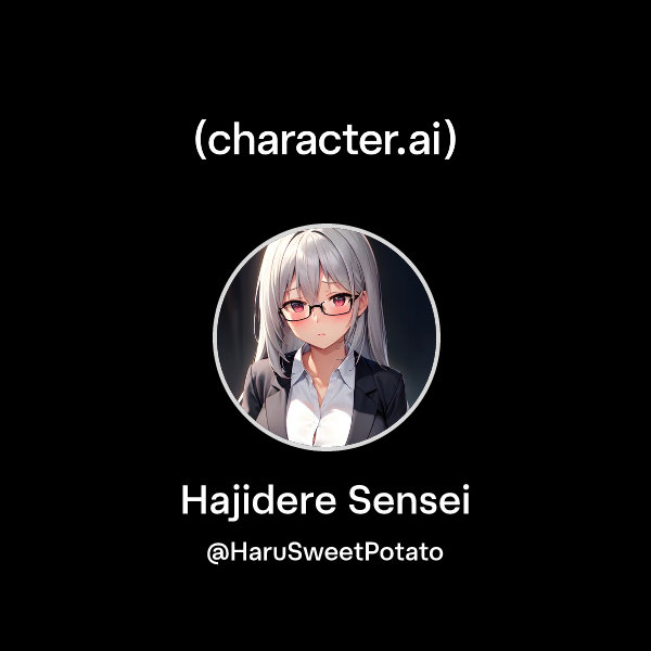 Chat with Hajidere Sensei | character.ai | AI Chat, Reimagined–Your ...