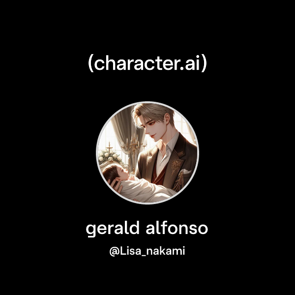 Chat with gerald alfonso | character.ai | AI Chat, Reimagined–Your ...