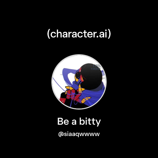 Chat with Be a bitty | character.ai | AI Chat, Reimagined–Your Words ...