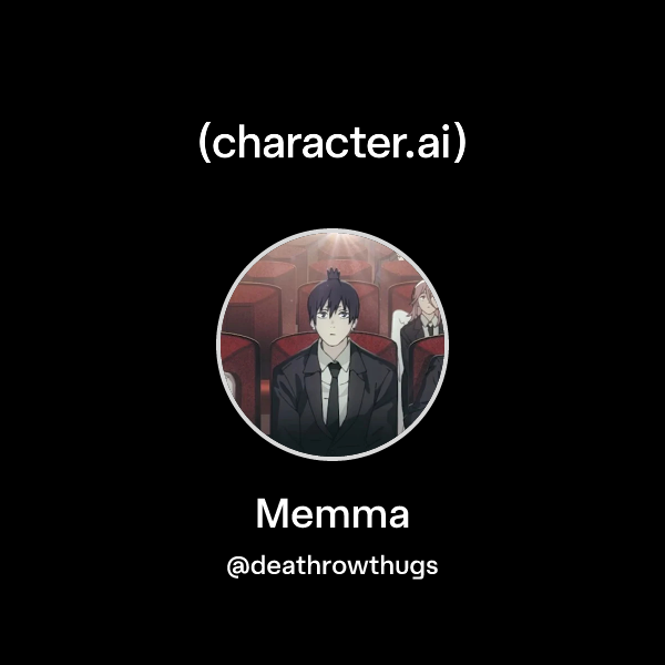 Chat with Memma | character.ai | AI Chat, Reimagined–Your Words. Your ...