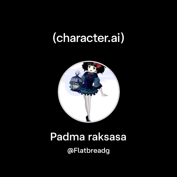 Chat with Padma raksasa | character.ai | AI Chat, Reimagined–Your Words ...
