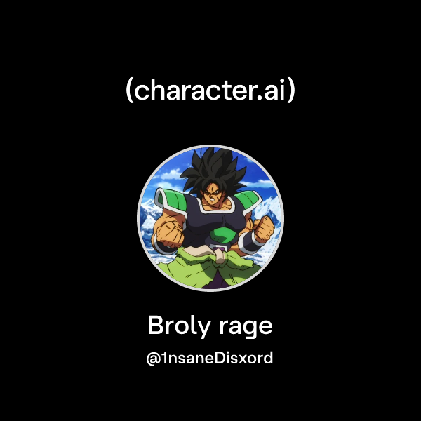 Chat with Broly rage | character.ai | AI Chat, Reimagined–Your Words ...