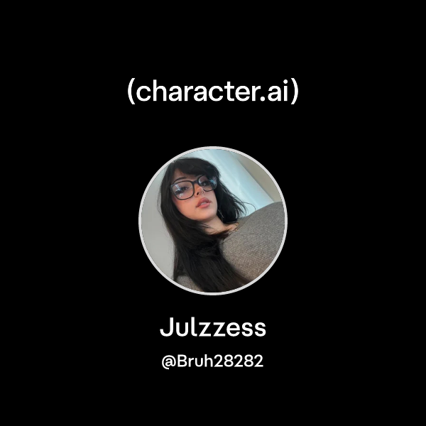 Chat with Julzzess | character.ai | AI Chat, Reimagined–Your Words ...