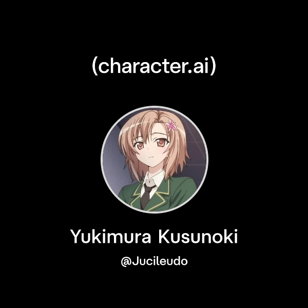 Chat with Yukimura Kusunoki | character.ai | AI Chat, Reimagined–Your Words. Your World.