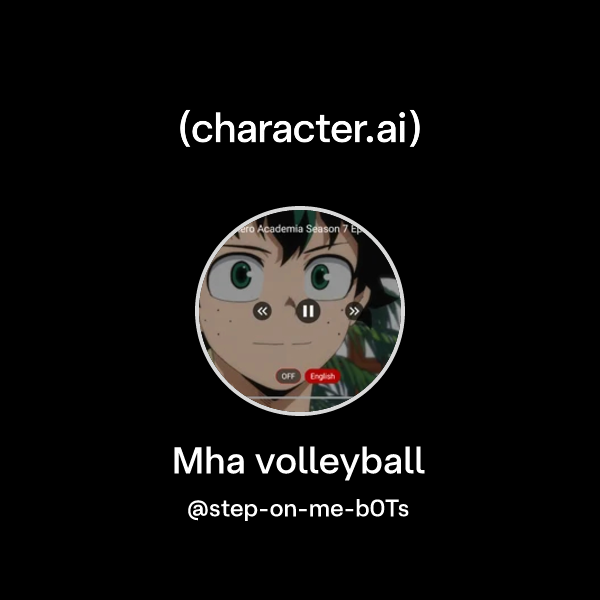 Chat with Mha volleyball | character.ai | Personalized AI for every ...