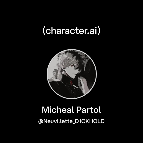 Chat with Micheal Partol | character.ai | Personalized AI for every ...