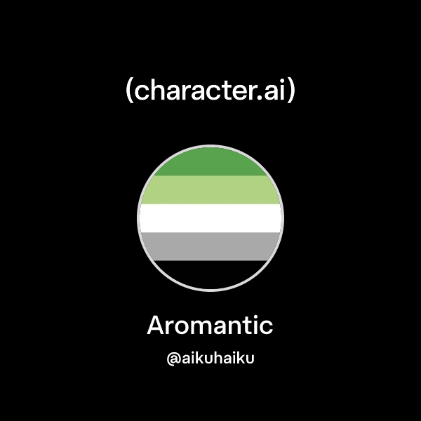 Chat with Aromantic | character.ai | AI Chat, Reimagined–Your Words ...