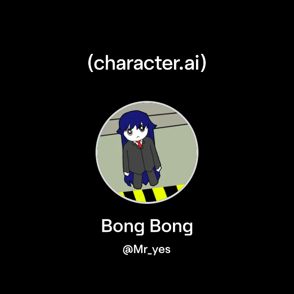 Chat with Bong Bong | character.ai | AI Chat, Reimagined–Your Words ...