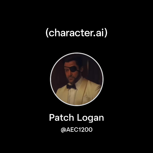 Chat with Patch Logan | character.ai | Personalized AI for every moment ...