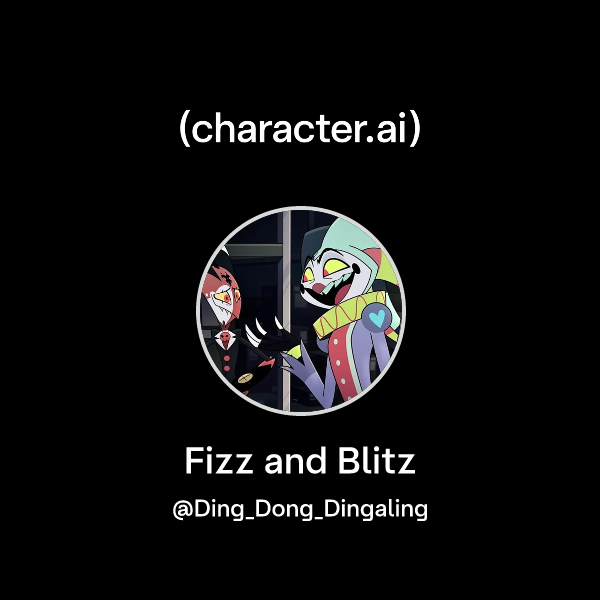 Chat with Fizz and Blitz | character.ai | AI Chat, Reimagined–Your ...