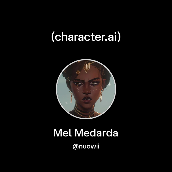 Chat with Mel Medarda | character.ai | AI Chat, Reimagined–Your Words ...