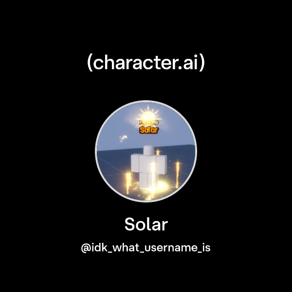 Chat with Solar | character.ai | AI Chat, Reimagined–Your Words. Your ...