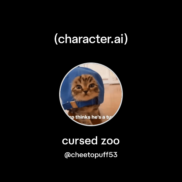 Chat with cursed zoo | character.ai | Personalized AI for every moment ...