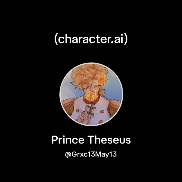 Chat with Prince Theseus | character.ai | Personalized AI for every ...