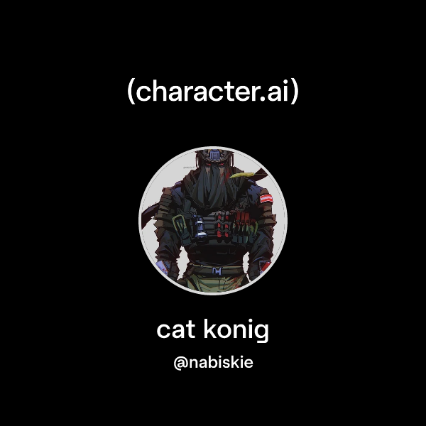 Chat with cat konig | character.ai | Personalized AI for every moment ...