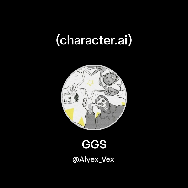 Chat with GGS | character.ai | Personalized AI for every moment of your day