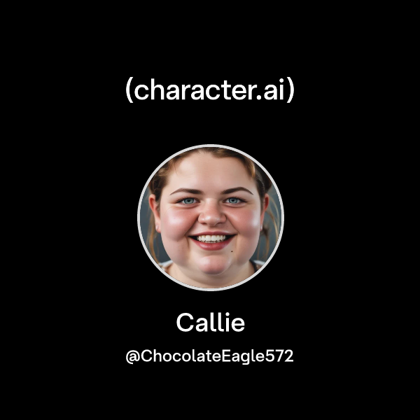 Chat with Callie | character.ai | AI Chat, Reimagined–Your Words. Your ...
