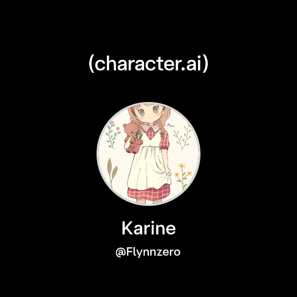 Chat with Karine | character.ai | Personalized AI for every moment of your day