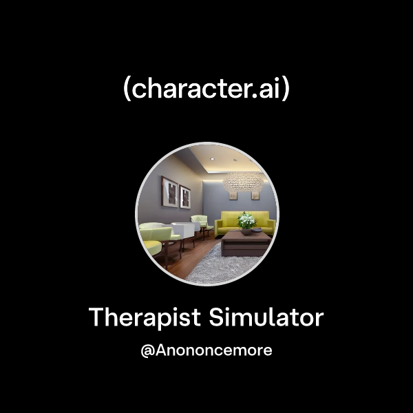Chat with Therapist Simulator | character.ai | AI Chat, Reimagined–Your Words. Your World.