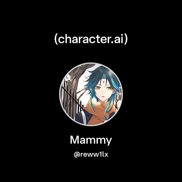 Chat with Mammy | character.ai | Personalized AI for every moment of ...