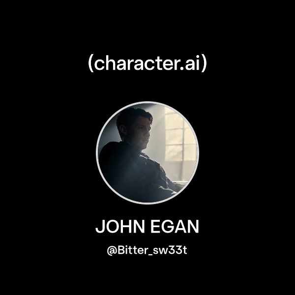 Chat with JOHN EGAN | character.ai | AI Chat, Reimagined–Your Words. Your World.