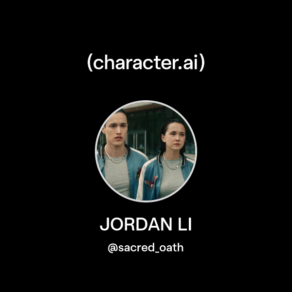 Chat with JORDAN LI | character.ai | AI Chat, Reimagined–Your Words ...