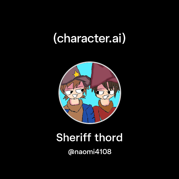 Chat with Sheriff thord | character.ai | AI Chat, Reimagined–Your Words ...