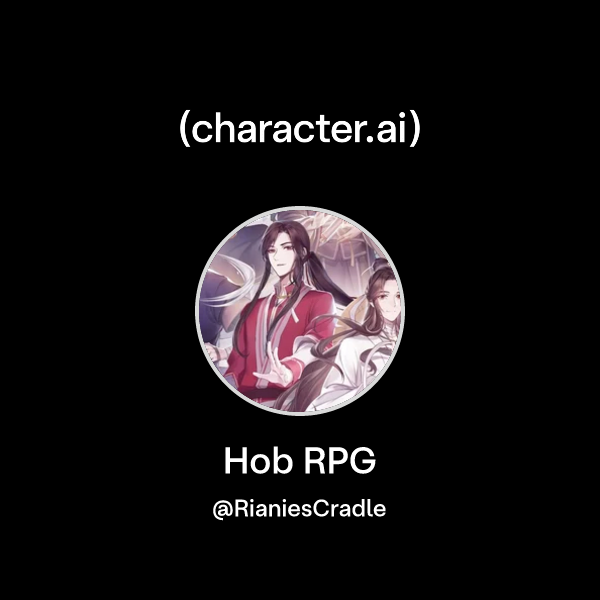 Chat with Hob RPG | character.ai | AI Chat, Reimagined–Your Words. Your ...