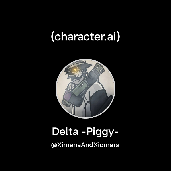 Chat with Delta -Piggy- | character.ai | AI Chat, Reimagined–Your Words ...
