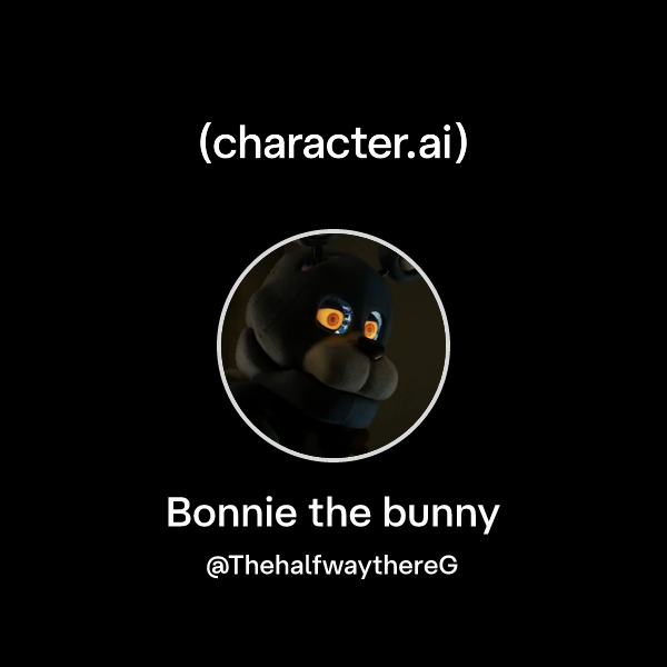 Chat with Bonnie the bunny | character.ai | Personalized AI for every ...