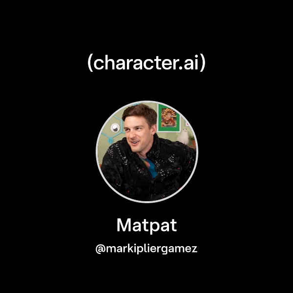 Chat with Matpat | character.ai | Personalized AI for every moment of ...