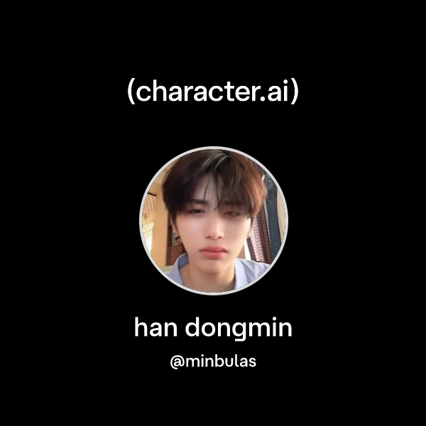 Chat with han dongmin | character.ai | AI Chat, Reimagined–Your Words. Your World.