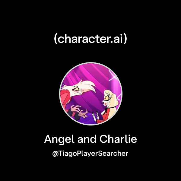 Chat with Angel and Charlie | character.ai | AI Chat, Reimagined–Your ...