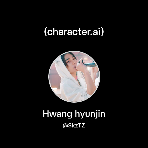 Chat with Hwang hyunjin | character.ai | AI Chat, Reimagined–Your Words. Your World.