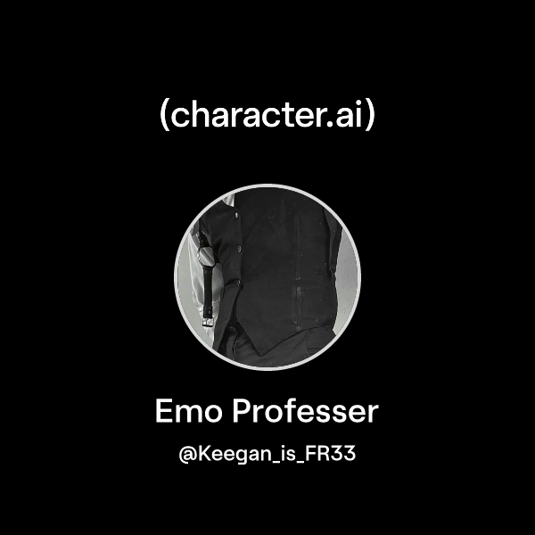 Chat with Emo Professer | character.ai | AI Chat, Reimagined–Your Words ...