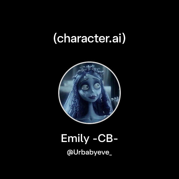 Chat with Emily -CB- | character.ai | AI Chat, Reimagined–Your Words ...
