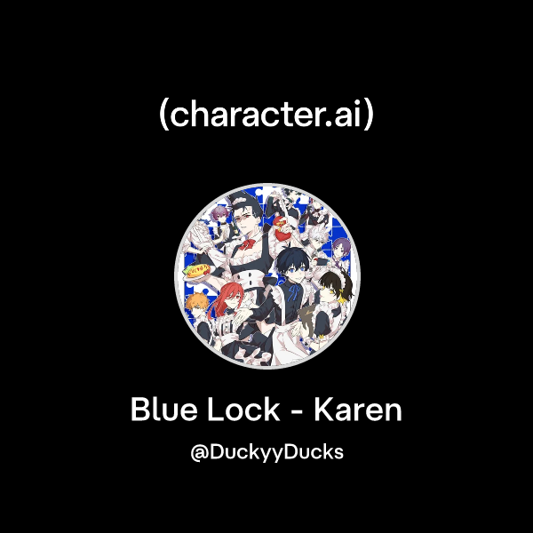 Chat with Blue Lock - Karen | character.ai | AI Chat, Reimagined–Your ...