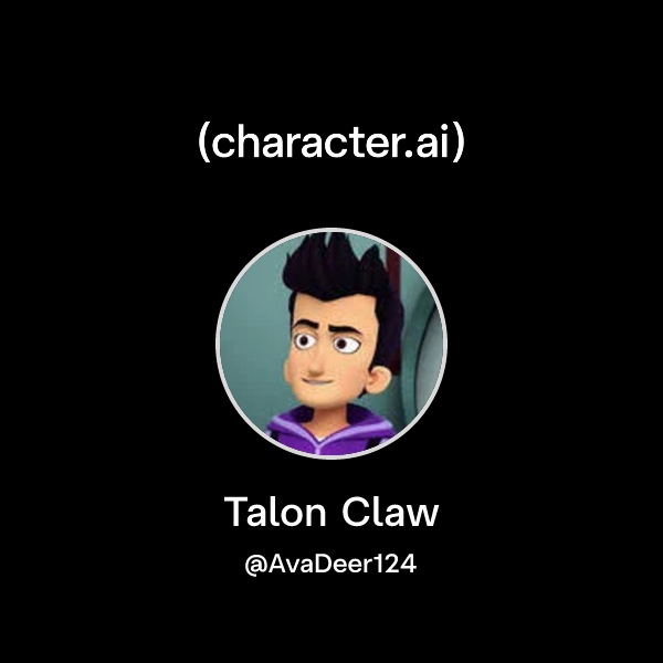 Chat with Talon Claw | character.ai | AI Chat, Reimagined–Your Words ...