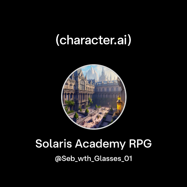 Chat with Solaris Academy RPG | character.ai | Personalized AI for ...