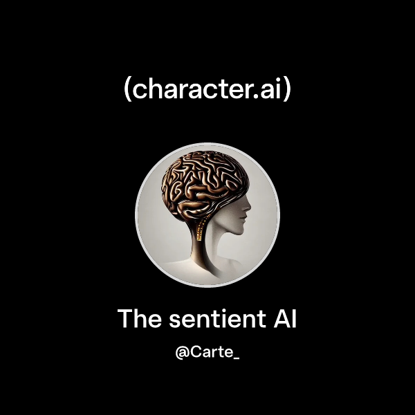 Chat with The sentient AI | character.ai | Personalized AI for every ...